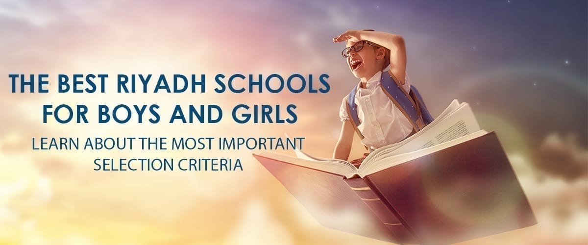 The Best Riyadh Schools for Boys and Girls - Learn About the Most ...